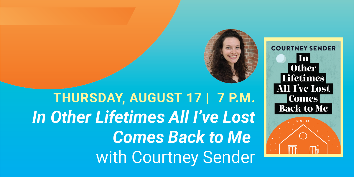 “In Other Lifetimes All I’ve Lost Comes Back to Me” with Courtney ...