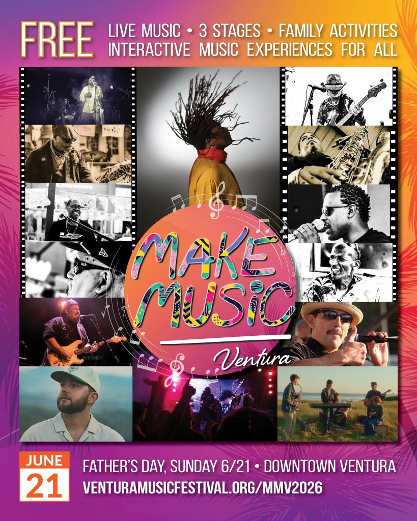 Make Music Ventura: A Free Day of Live Music, Community Celebration and ...
